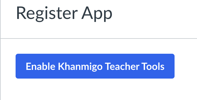 Admin Guide: How to install the Khanmigo Teacher Tools on your Canvas ...
